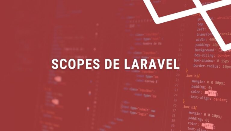 Scopes de Laravel - Gekkode