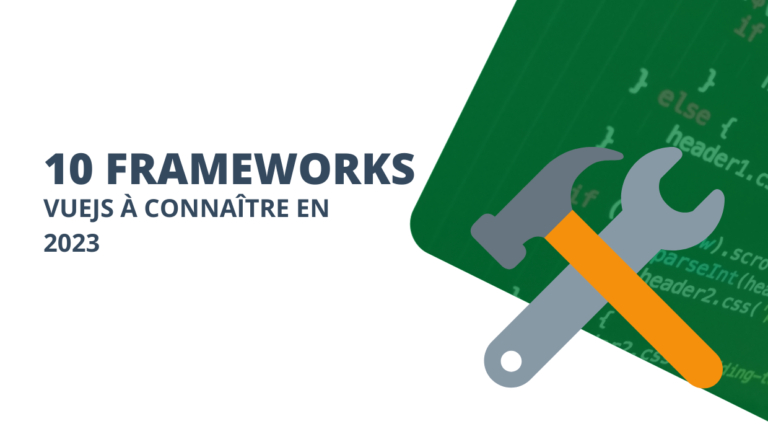 10 frameworks VueJS à connaître en 2023 - Gekkode