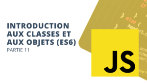 Introduction aux classes et aux objets en Javascript (ES6) - Gekkode
