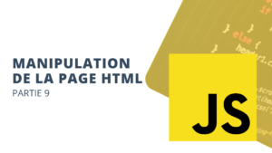 Manipulation de la page HTML avec Javascript - Gekkode